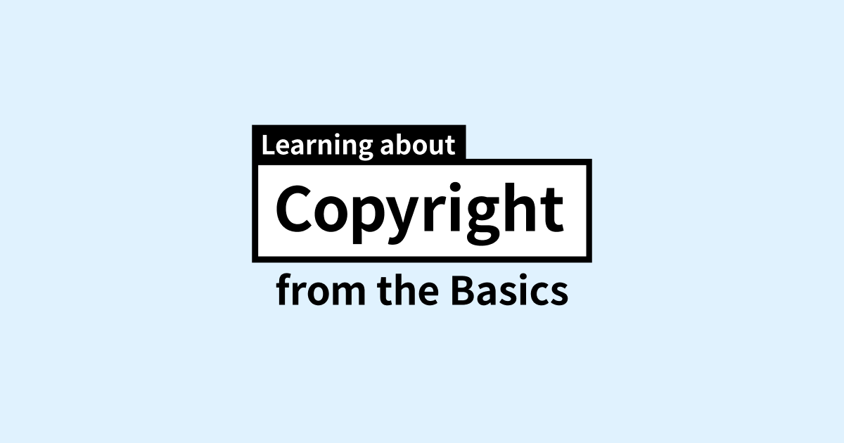 Learning about Copyright from the Basics